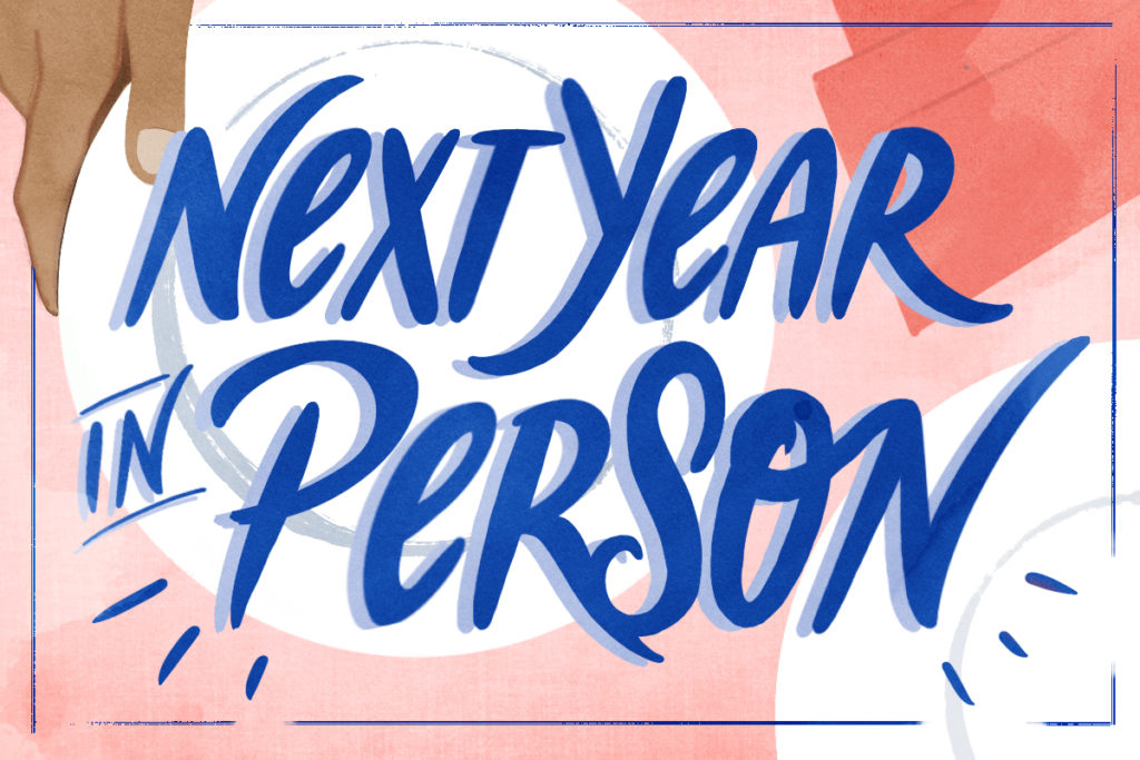 'Next Year In Person,' Once More With Feeling - Hey Alma